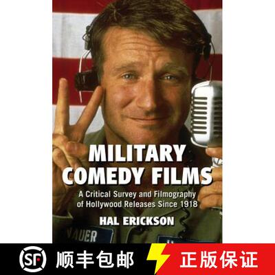 【3-4周达】Military Comedy Films : A Critical Survey and Filmography of Hollywood Releases Since 1918 [9780786462902]