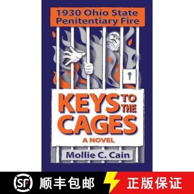 【3-4周达】Keys to the Cages: 1930 Ohio Penitentiary Fire [9780988839939]