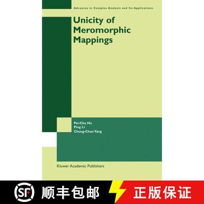 【3-4周达】Unicity of Meromorphic Mappings [9781441952431]