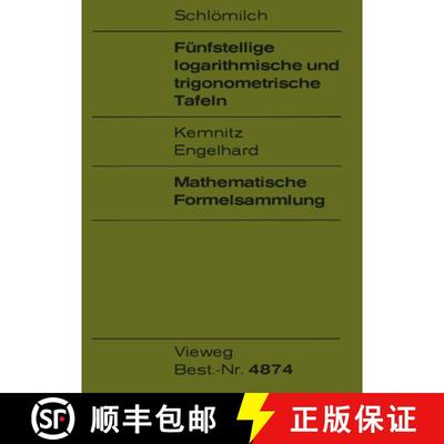 【3-4周达】Fünfstellige logarithmische und trigonometrische Tafeln (63., verb. Auflage 1978) [9783528448745]