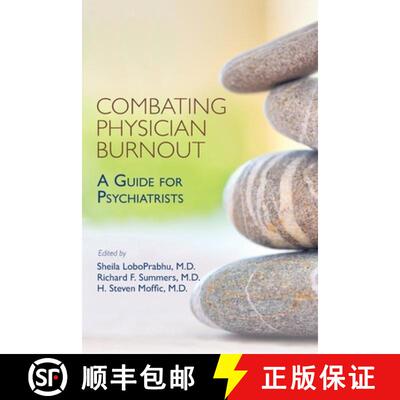 【3-4周达】Combating Physician Burnout – A Guide for Psychiatrists [9781615372270]