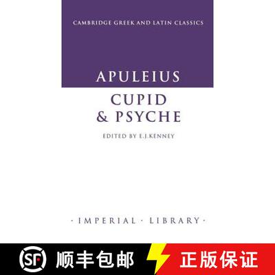 预订 Apuleius: Cupid and Psyche: - Apuleius: Cupid and Psyche [9780521278133]
