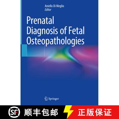 【3-4周达】精装 Prenatal Diagnosis of Fetal Osteopathologies [9783031393464]