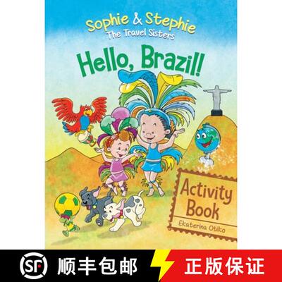 【3-4周达】Hello, Brazil! Activity Book: Puzzles, Coloring, and Brain Games for Kids Ages 4-8 - Explo... [9781959490395]