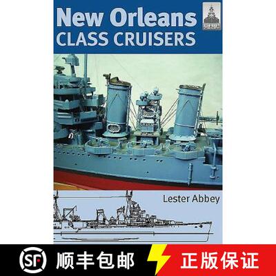 【3-4周达】ShipCraft 13: New Orleans Class Cruisers [9781848320413]
