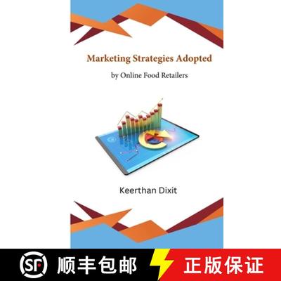 预订 Marketing Strategies Adopted by Online Food Retailers [9798869028259]