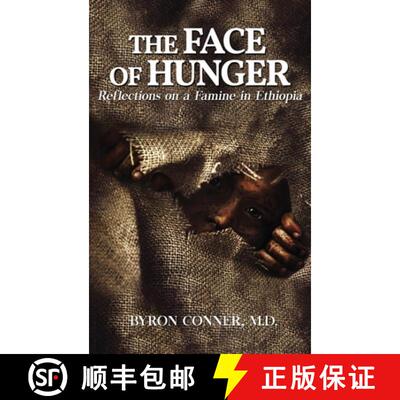 【3-4周达】The Face of Hunger: Reflections on a Famine in Ethiopia [9781950947669]