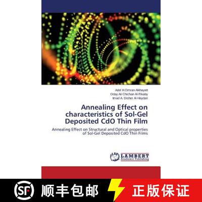 预订 Annealing Effect on characteristics of Sol-Gel Deposited CdO Thin Film [9783659446481]