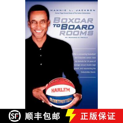 【3-4周达】Boxcar to Boardrooms: My formula for 14 years of average annual double digit growth, resto... [9780615598253]