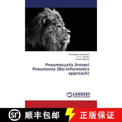 预订 Pneumocystis Jiroveci Pneumonia (Bio-Informatics Approach) [9783848445592]
