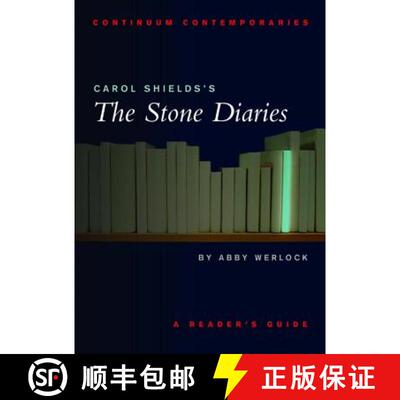 【3-4周达】Carol Shields's The Stone Diaries: A Reader's Guide [9780826452498]