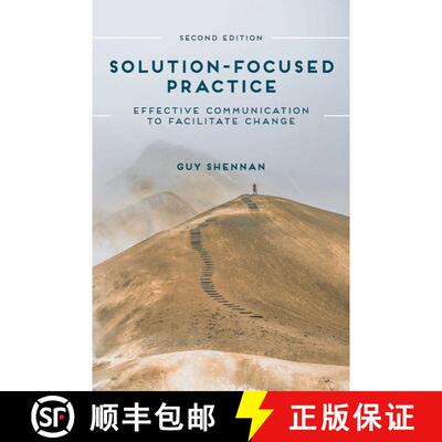 【3-4周达】Solution-Focused Practice: Effective Communication to Facilitate Change [9781352005998]