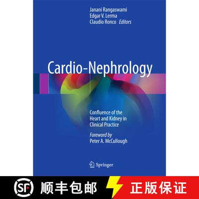 【3-4周达】精装 Cardio-Nephrology: Confluence of the Heart and Kidney in Clinical Practice [9783319560403]