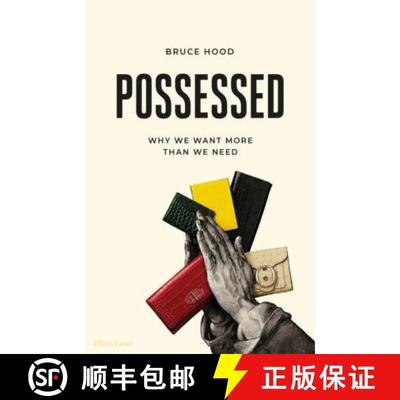 【3-4周达】Possessed: Why We Want More Than We Need [9780241409954]