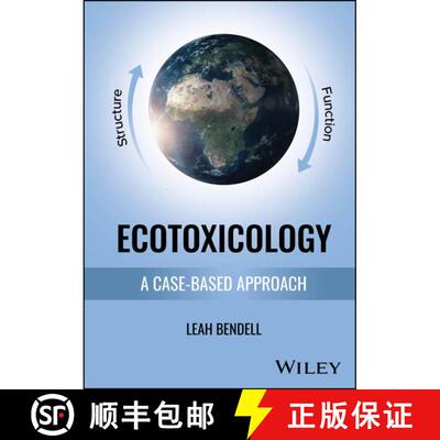 【3-4周达】精装 Ecotoxicology – A Case–based Approach [9781394197446]