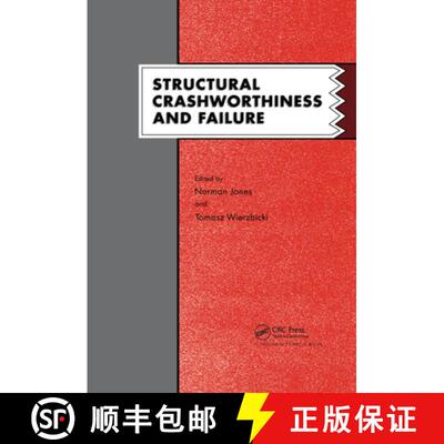 【3-4周达】精装 Structural Crashworthiness and Failure: Proceedings of the Third International Sympos... [9781851669691]