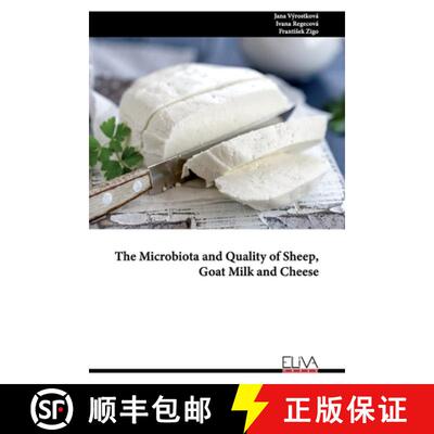【3-4周达】The Microbiota and Quality of Sheep, Goat Milk and Cheese [9789994987337]