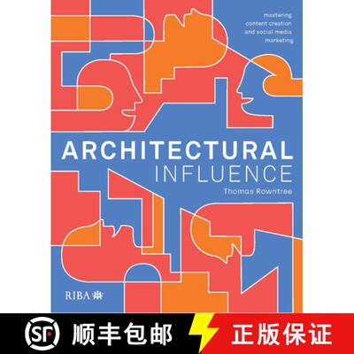 【3-4周达】Architectural Influence: Mastering Content Creation and Social Media Marketing [9781915722560]