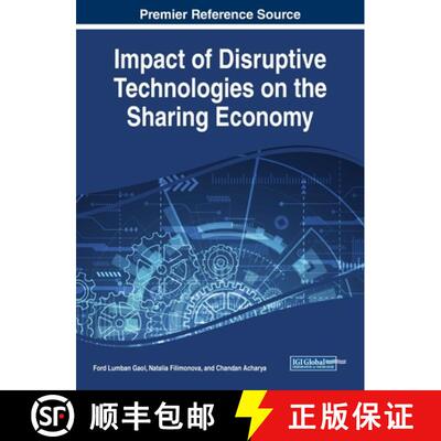 【3-4周达】精装 Impact of Disruptive Technologies on the Sharing Economy [9781799803614]
