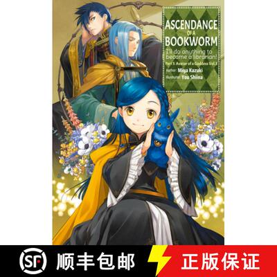 【3-4周达】Ascendance of a Bookworm: Part 5 Volume 3 (Light Novel) [9781718356245]
