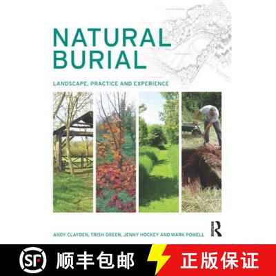 【3-4周达】Natural Burial: Landscape, Practice and Experience [9780415631693]