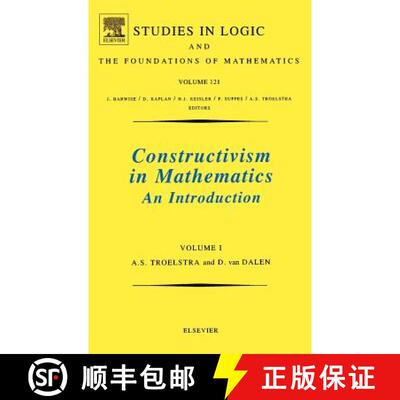 【3-4周达】精装 Constructivism in Mathematics, Vol 1: Volume 121 [9780444702661]