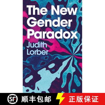 【3-4周达】精装 New Gender Paradox - Fragmentation and Persistence of the Binary: Fragmentation and P... [9781509544356]
