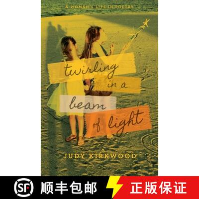 【3-4周达】Twirling in a Beam of Light: A Woman's Life in Poetry [9781950495573]