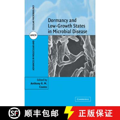 【3-4周达】Dormancy and Low Growth States in Microbial Disease: - Dormancy and Low Growth States in M... [9780521187848]