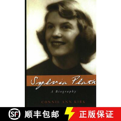 【3-4周达】Sylvia Plath : A Biography [9781591027096]