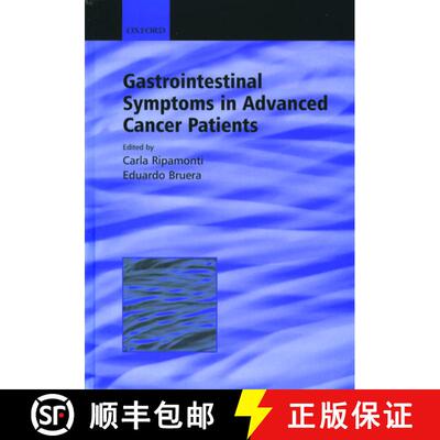 【3-4周达】精装 Gastrointestinal Symptoms in Advanced Cancer Patients [9780192632845]