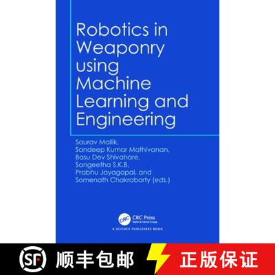 【3-4周达】精装 Robotics in Weaponry Using Machine Learning and Engineering [9781041074441]