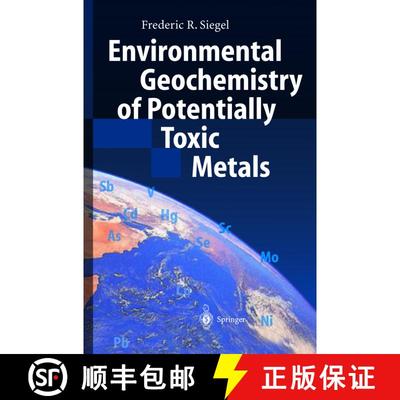 【3-4周达】Environmental Geochemistry of Potentially Toxic Metals [9783540420309]