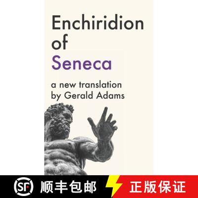 【3-4周达】Enchiridion of Seneca: A New Translation [9789083287935]