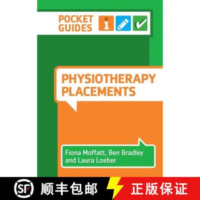 【3-4周达】Physiotherapy Placements : A Pocket Guide [9781908625694]