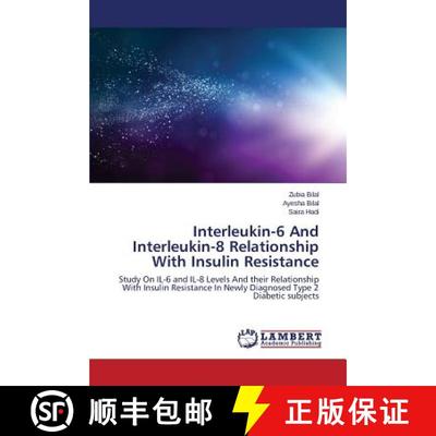 预订 Interleukin-6 and Interleukin-8 Relationship with Insulin Resistance [9783659544781]