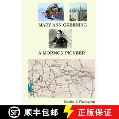 【3-4周达】Mary Ann Greening - A Mormon Pioneer [9780244949334]