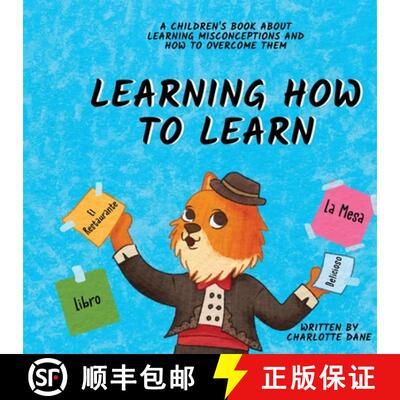 【3-4周达】Learning How to Learn: A Children's Book About Learning Misconceptions and How to Overcome... [9781647435554]