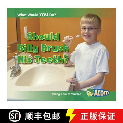 预订 Should Billy Brush His Teeth?: Taking Care of Yourself [9781432972455]