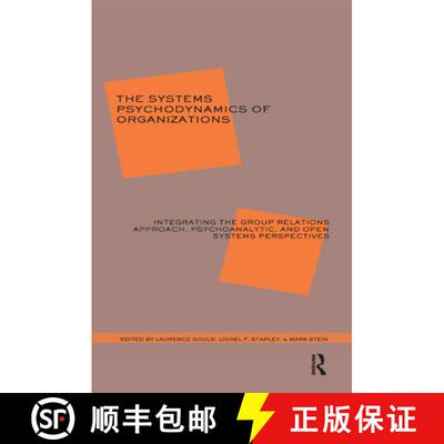 【3-4周达】精装 The Systems Psychodynamics of Organizations: Integrating the Group Relations Approach... [9780367328924]