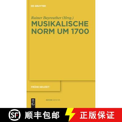 【3-4周达】Musikalische Norm um 1700 [9783110233445]