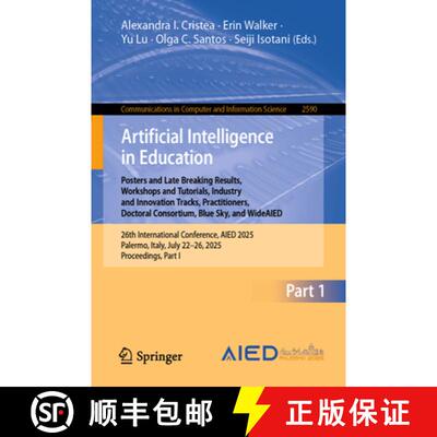 【3-4周达】Artificial Intelligence in Education. Posters and Late Breaking Results, Workshops and Tut... [9783031992605]