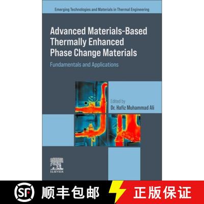 【3-4周达】Advanced Materials based Thermally Enhanced Phase Change Materials: Fundamentals and Appli... [9780443215742]