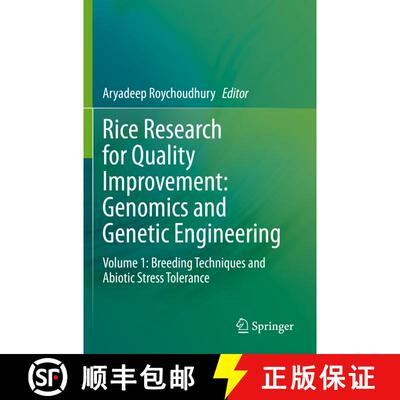 【3-4周达】Rice Research for Quality Improvement: Genomics and Genetic Engineering : Volume 1: Breedi... [9789811541223]