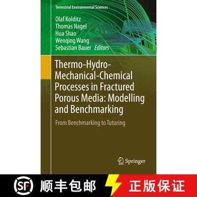 【3-4周达】精装 Thermo-Hydro-Mechanical-Chemical Processes in Fractured Porous Media: Modelling and B... [9783319682242]