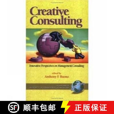 【3-4周达】CREATIVE CONSULTING INNOVATIVE PERSPECTIVES: Innovative Perspectives on Management Consult... [9781593112400]