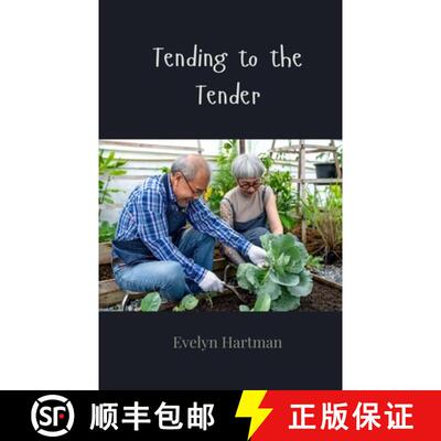 【3-4周达】Tending to the Tender [9781805813361]