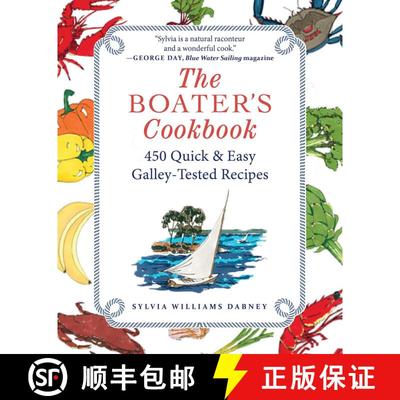 【3-4周达】The Boater's Cookbook: 450 Quick & Easy Galley-Tested Recipes [9781944824280]