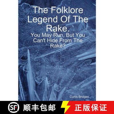 【3-4周达】The Folklore Legend Of The Rake [9781329833319]