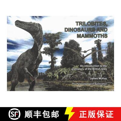 【3-4周达】Trilobites, Dinosaurs and Mammoths [9780901702258]